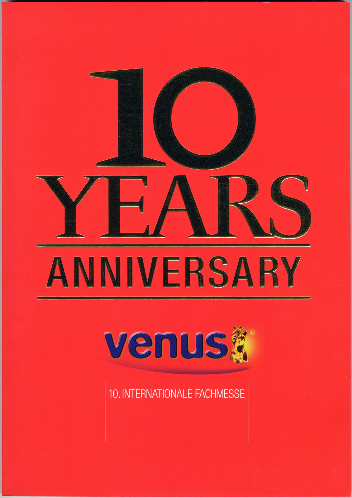 Venus, 10. internationale Fachmesse, 10 Years Anniversary, Erotikmesse ...
